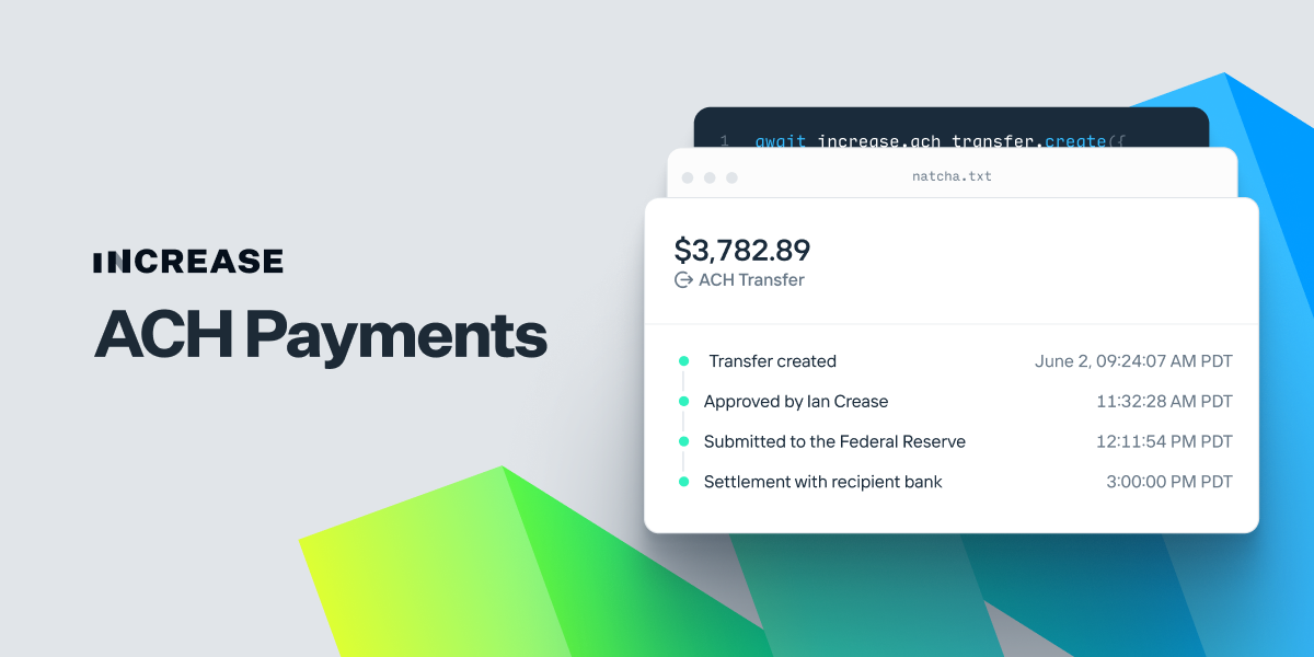 ACH Payments — Increase